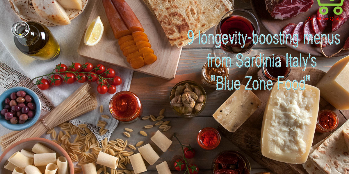 9 longevity-boosting menus from Sardinia Italy's "Blue Zone Food ...